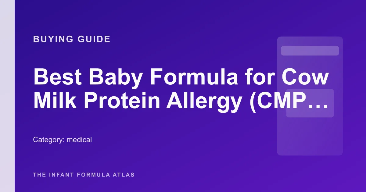 Best Baby Formula for Cow Milk Protein Allergy (CMPA) — 2026 Buying ...